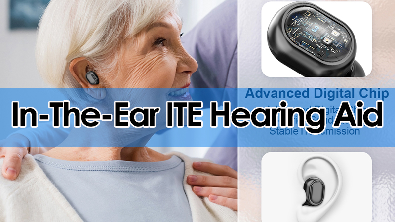 What is In-The-Ear ITE Hearing Aids - Earsmate